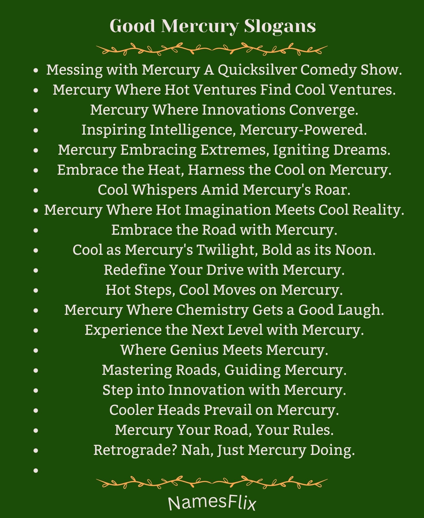 505+ Creative Mercury Slogans, Taglines and Phrases