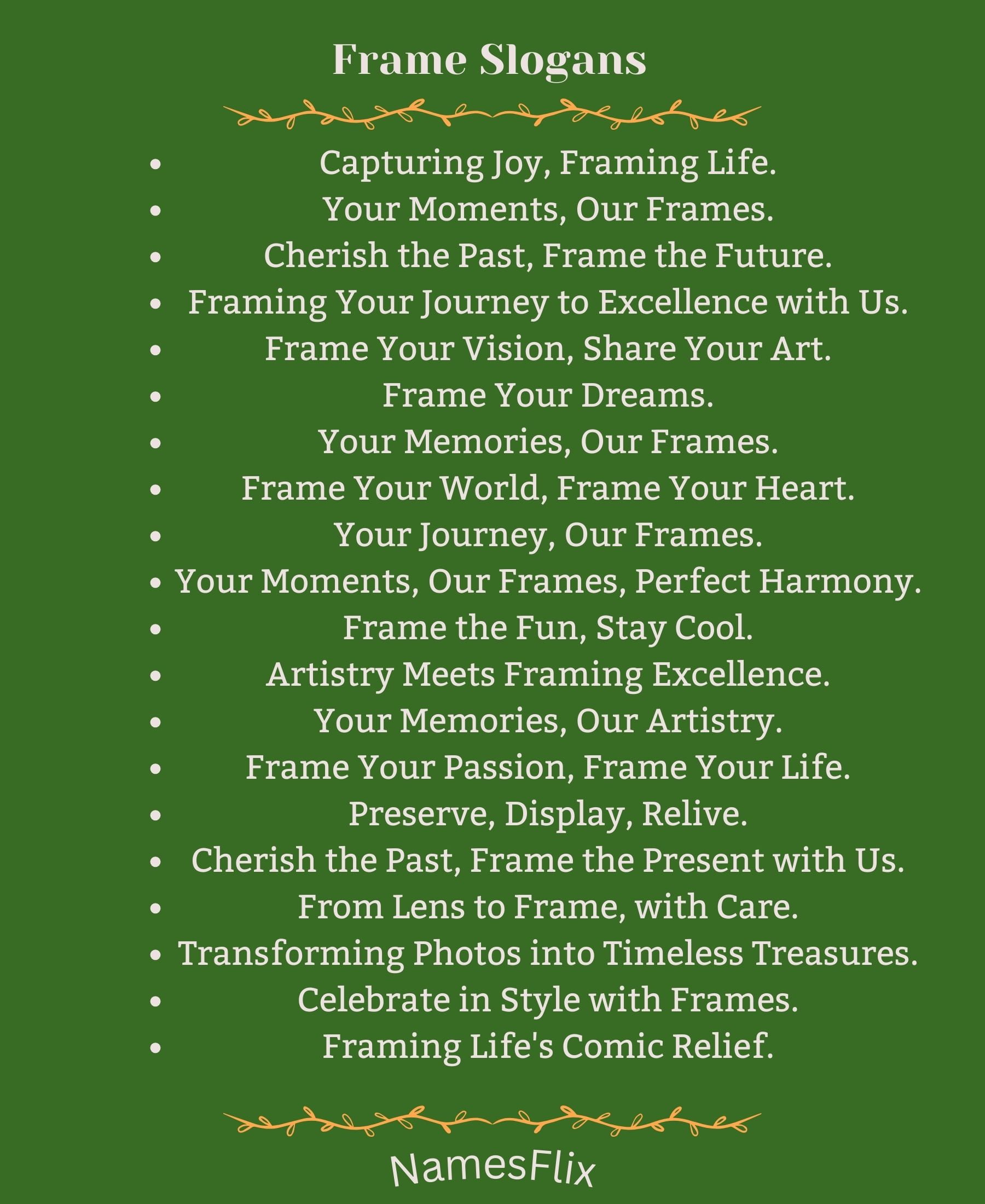 585+ Frame Slogans and Taglines That Elevate Your Photos