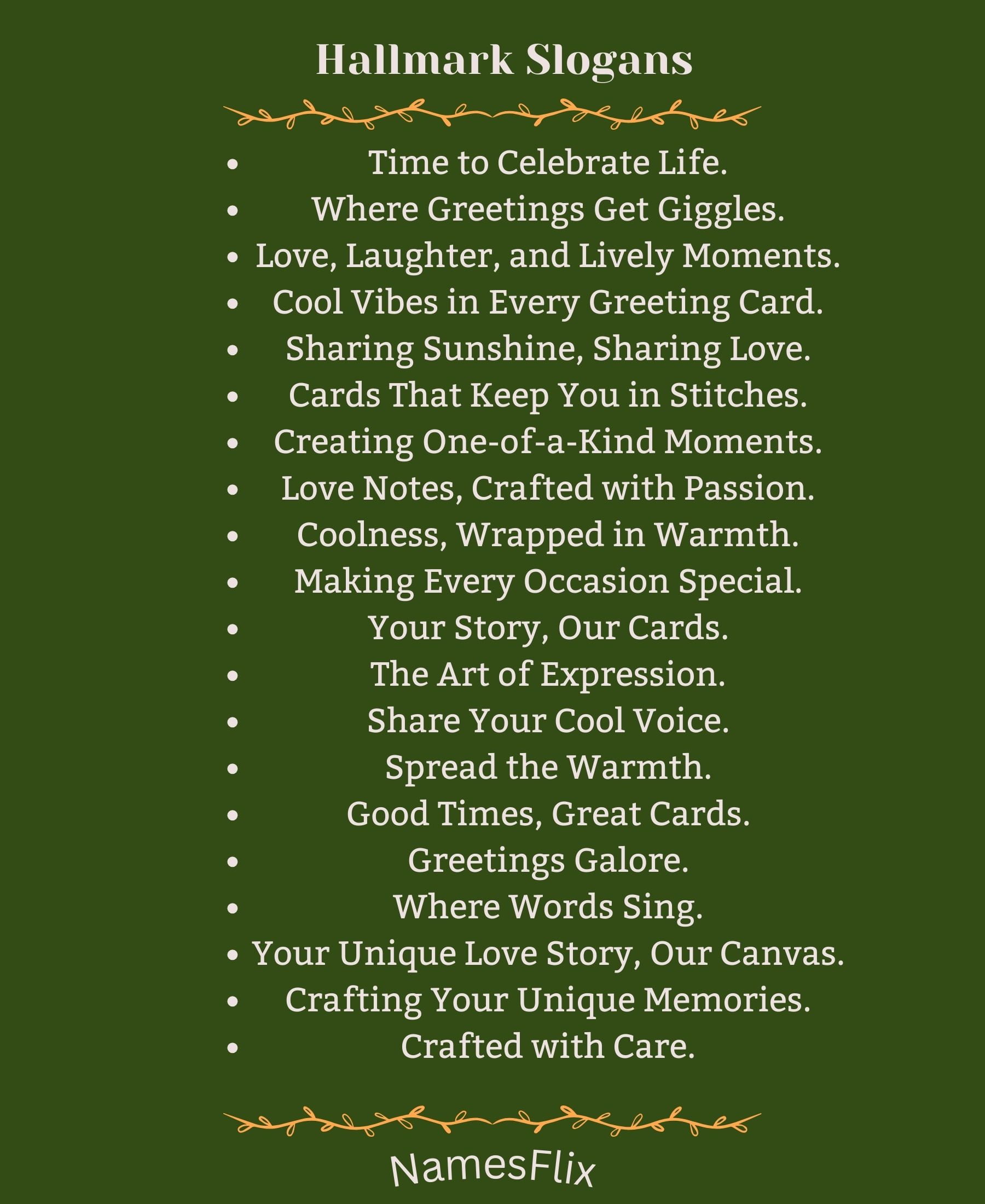 610+ Hallmark Slogans That Spread Joy and Inspiration Worldwide