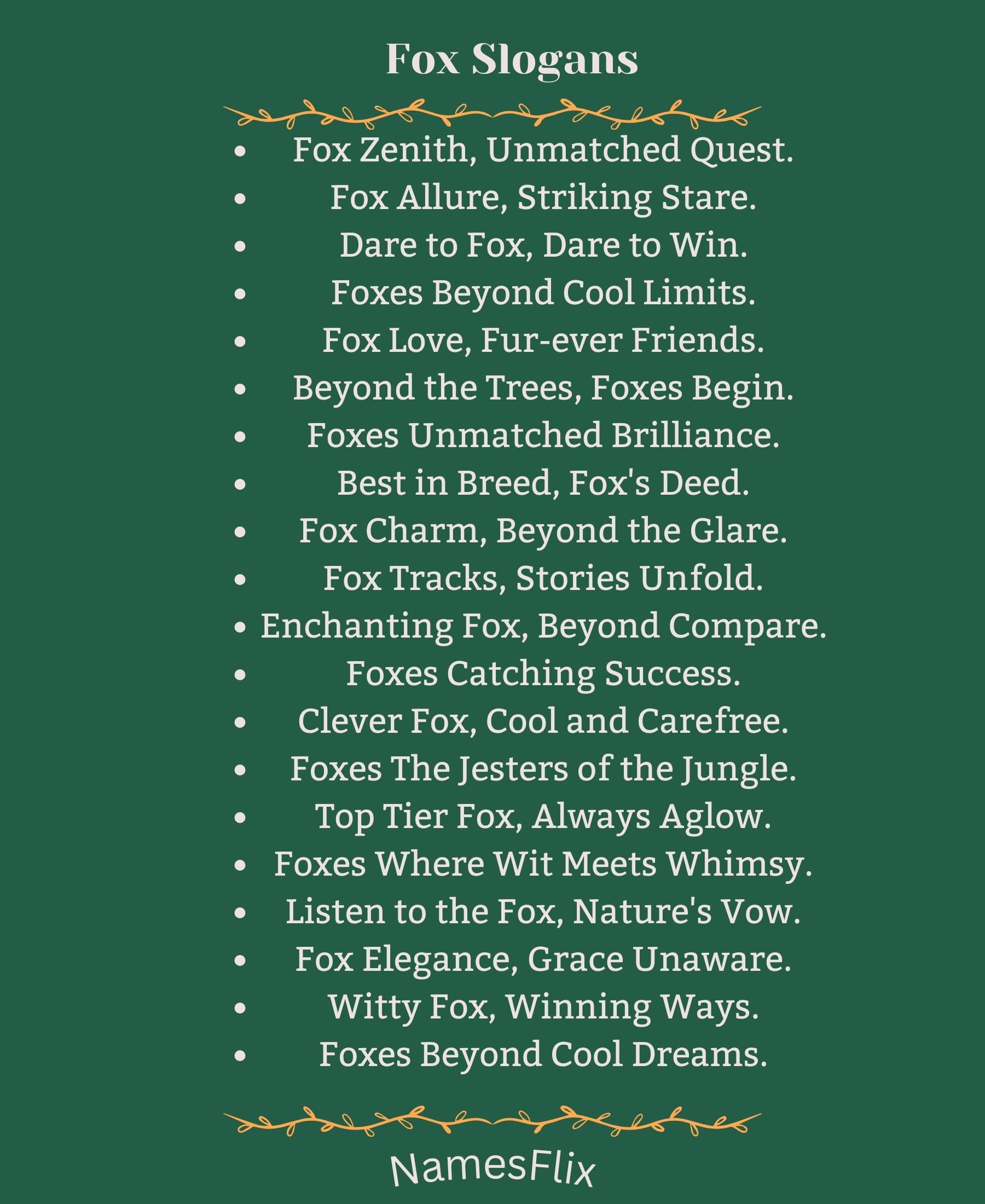 550+ Catchy Fox Slogans, Sayings and Taglines Ideas